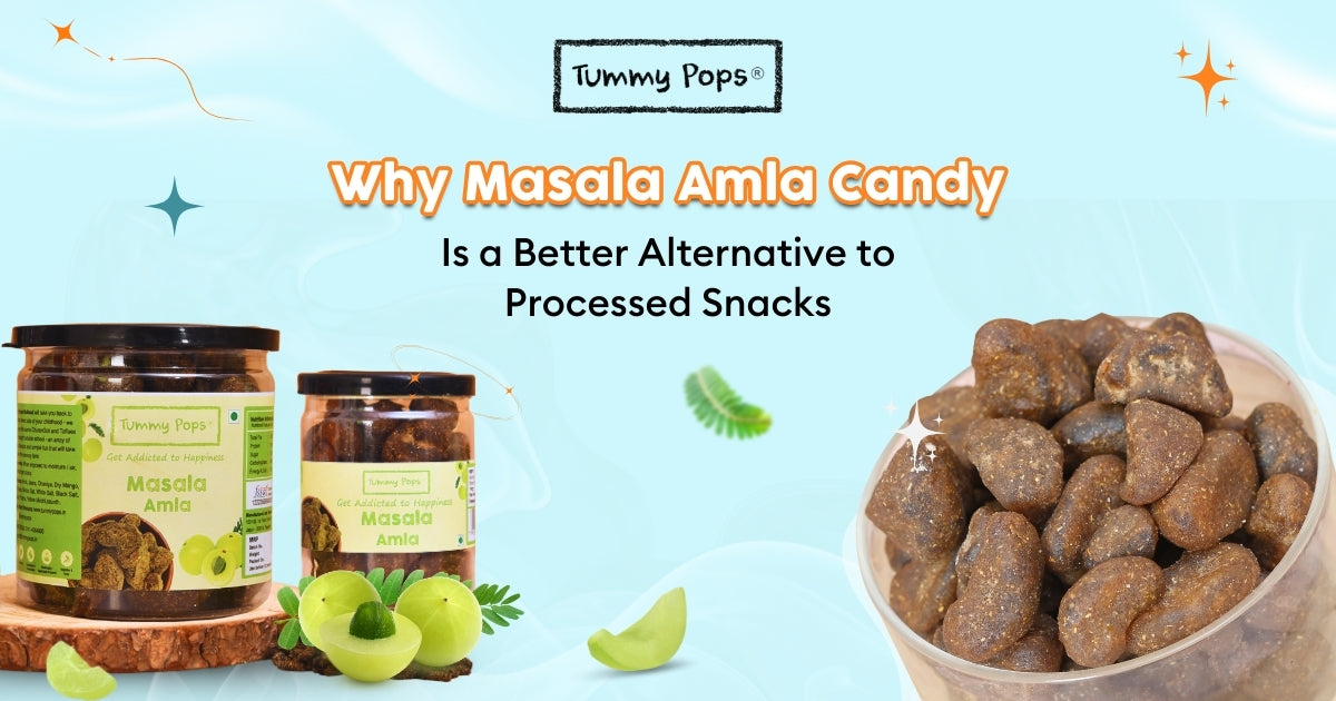 Why Masala Amla Candy Is a Better Alternative to Processed Snacks ...